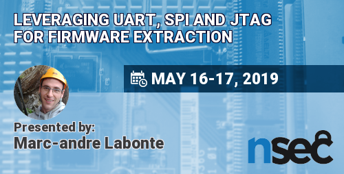 Leveraging UART, SPI and JTAG for firmware extraction • NorthSec 2025 Leveraging UART, SPI and JTAG for firmware extraction • NorthSec 2025