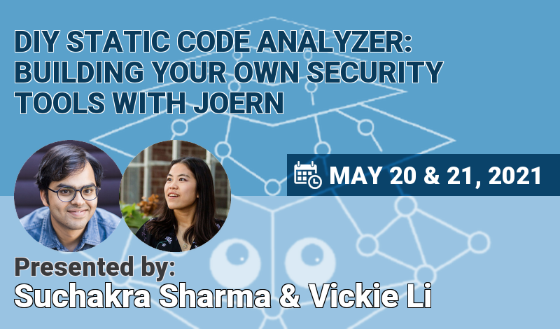 DIY Static Code Analyzer: Building your own security tools with Joern ...
