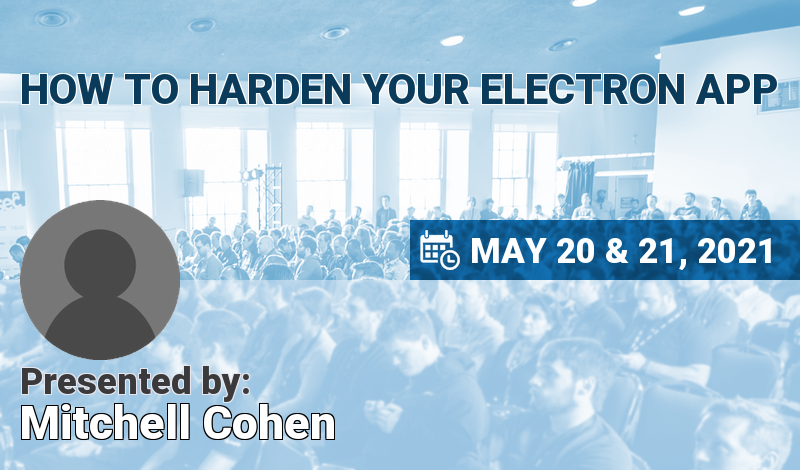 How to harden your Electron app • NorthSec 2025 How to harden your Electron app • NorthSec 2025