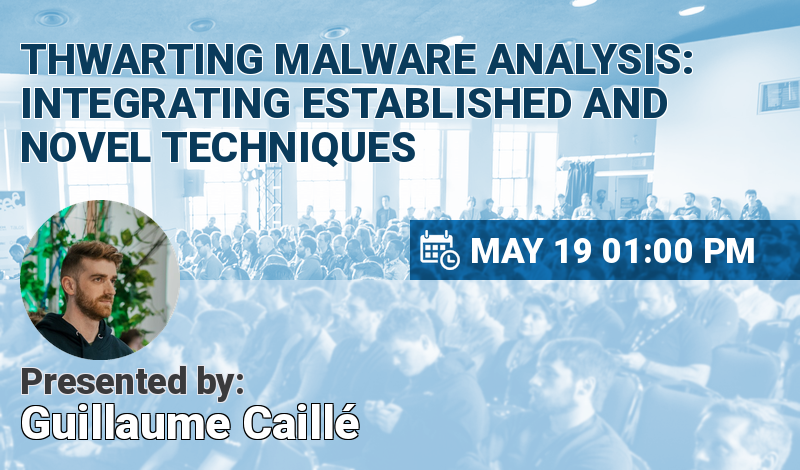 Thwarting Malware Analysis: Integrating Established and Novel ...